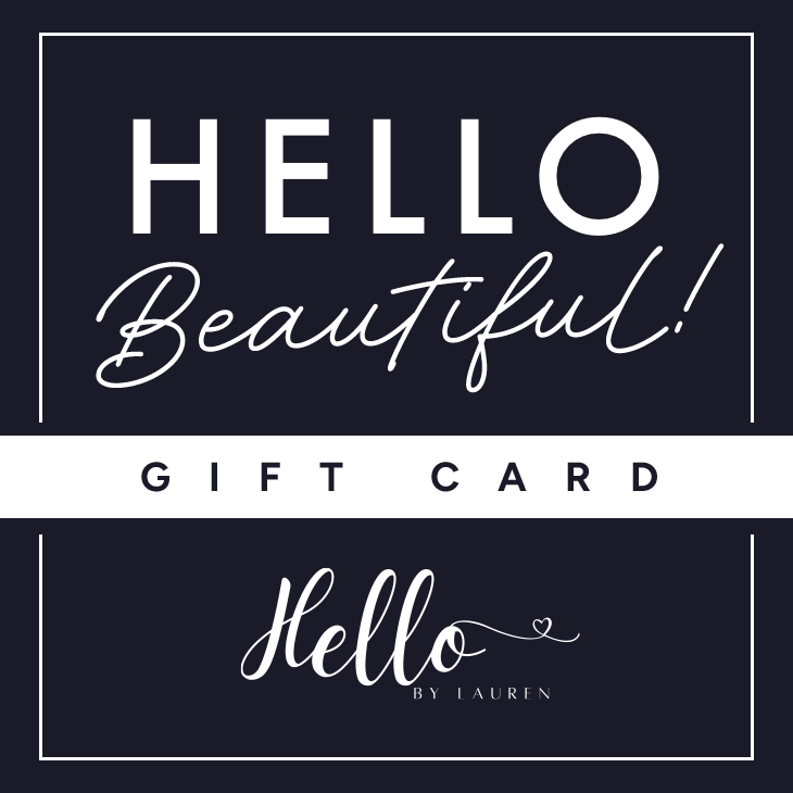 Hello Gift Card! | HELLO by Lauren – Hello by Lauren